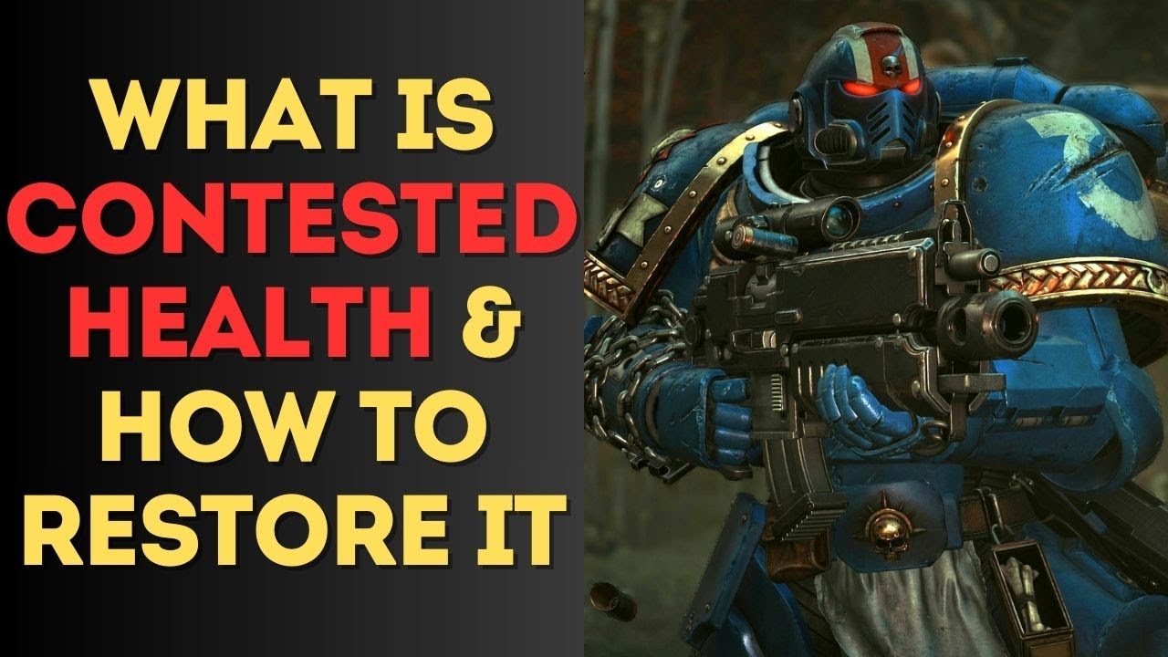 Space Marine 2: What Is Contested Health & How To Restore It - YouTube