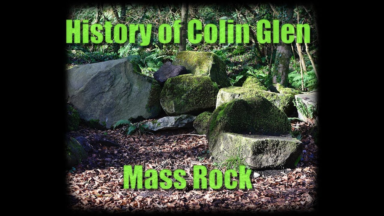 Colin Glen Mass Rock History - YouTube