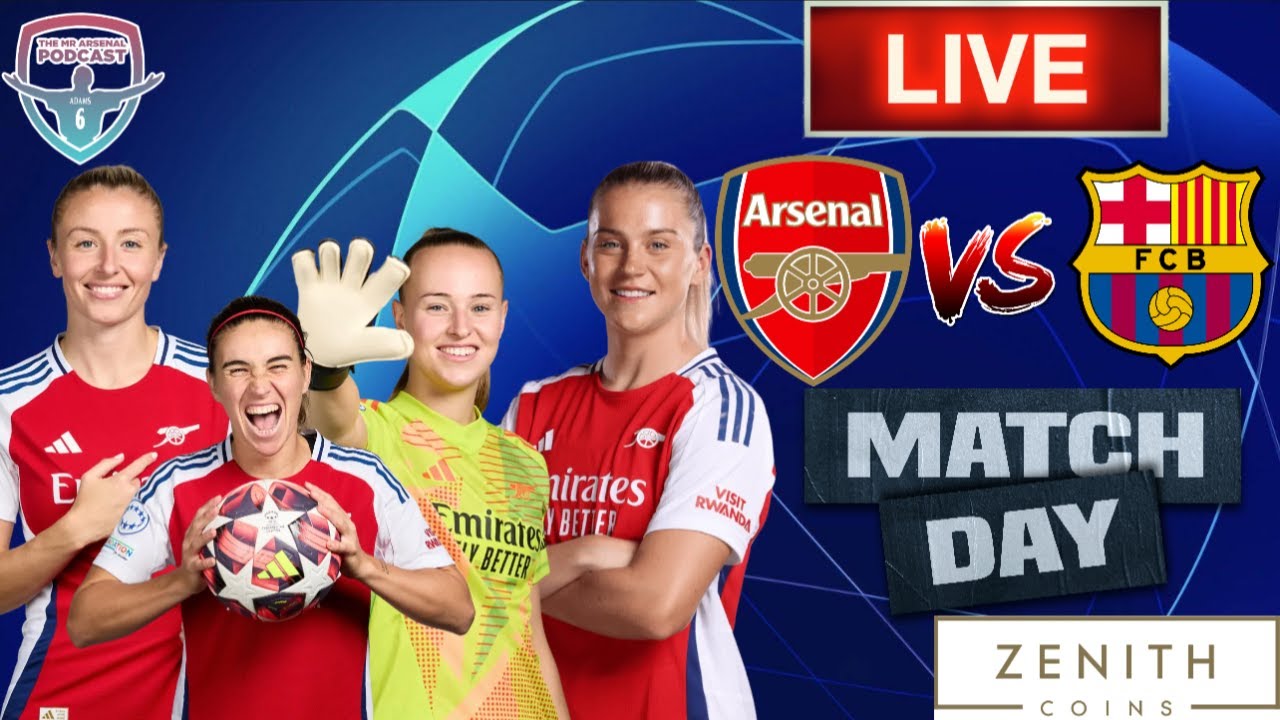 ARSENAL WOMEN VS BARCELONA WOMEN LIVE UEFA WOMENS CHAMPIONS LEAGUE ...