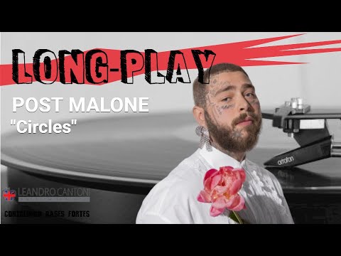 LONG PLAY #026 | POST MALONE | CIRCLES - YouTube