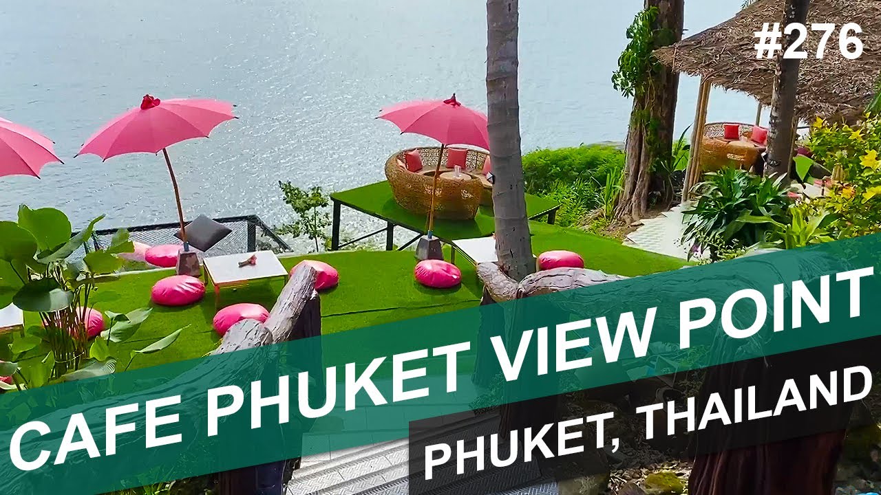 CAFE PHUKET VIEW POINT - #276 - AMAZING CHIANG MAI - YouTube
