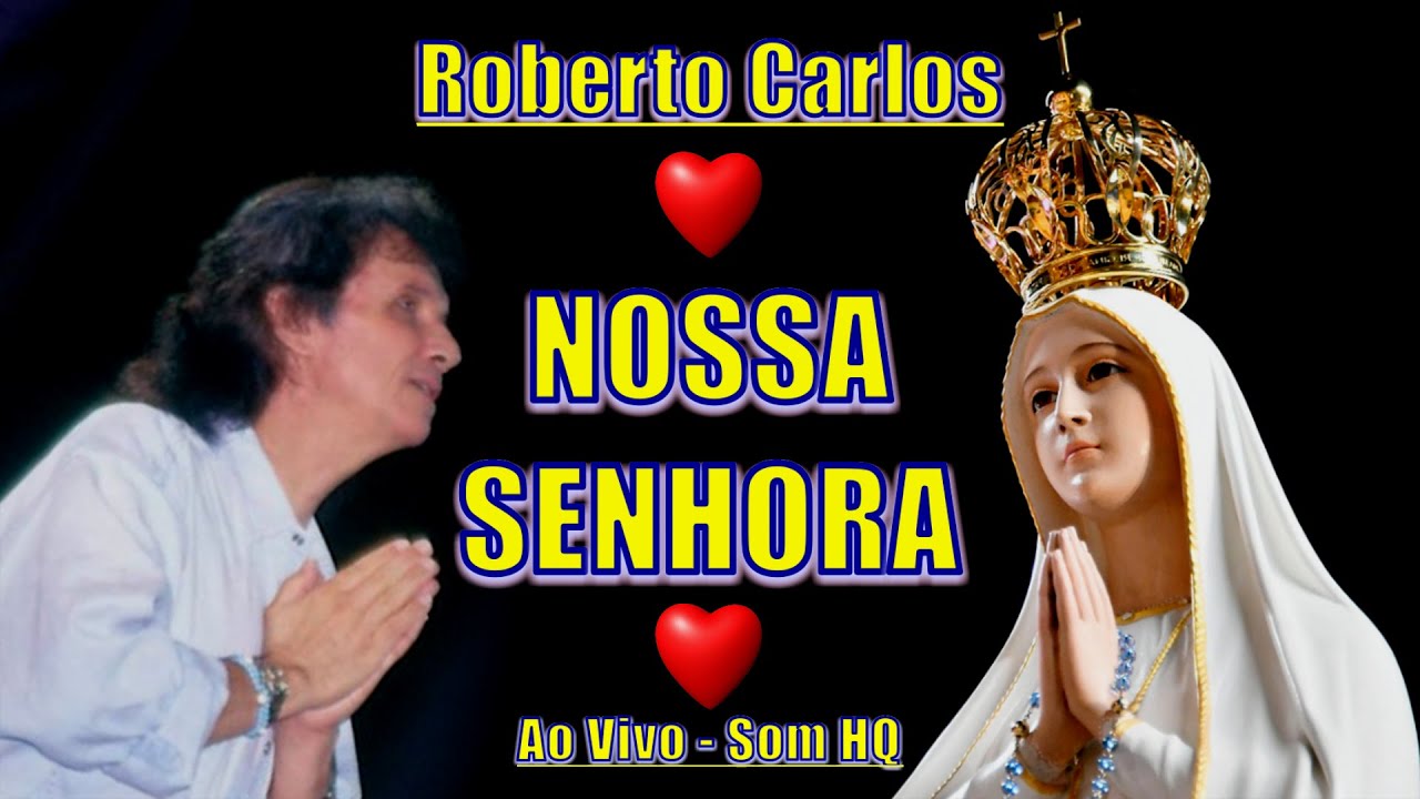 ROBERTO CARLOS - NOSSA SENHORA "Ao Vivo RC Especial 1998" - 4k - YouTube