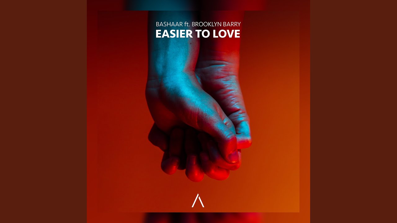 Bashaar - Easier To Love ft. Brooklyn Barry - YouTube