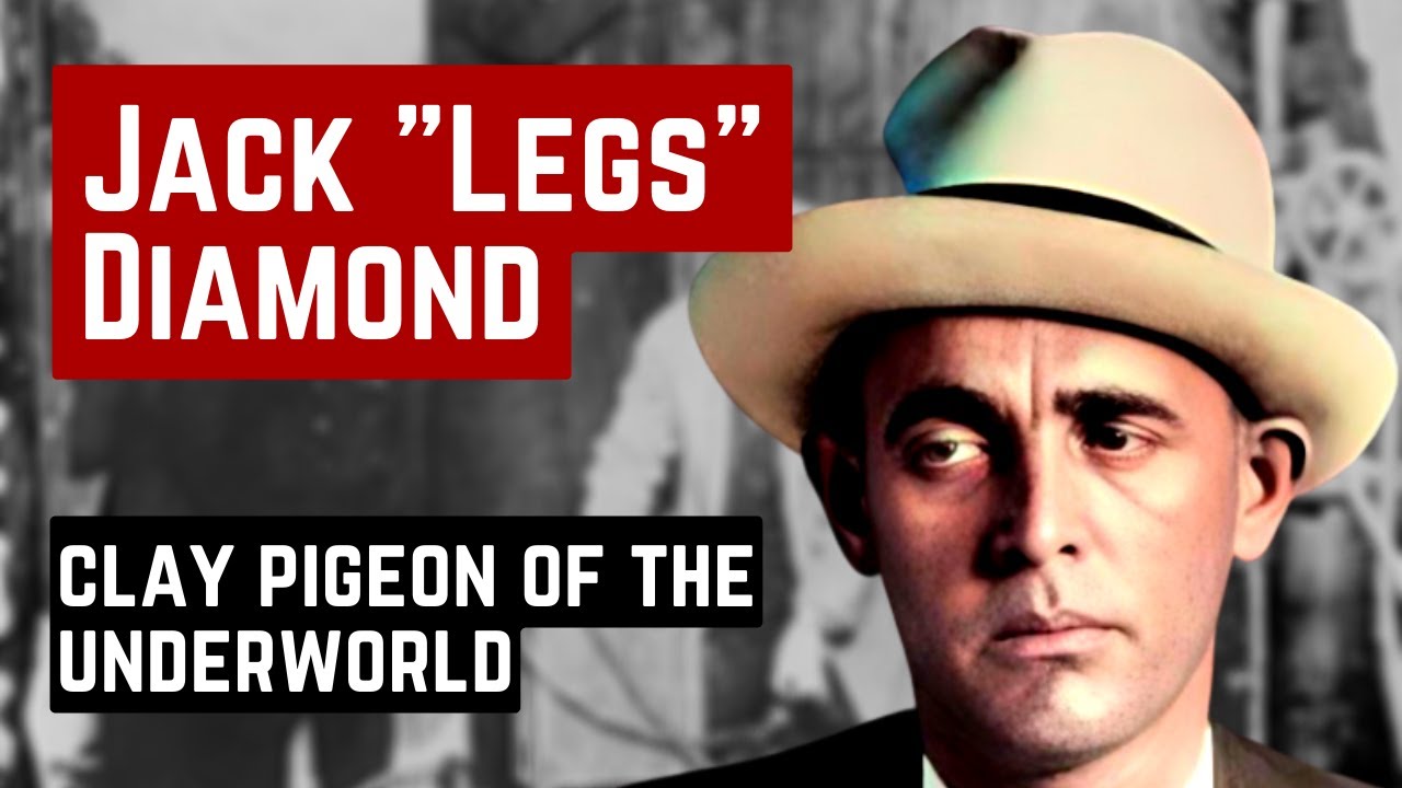 JACK LEGS DIAMOND THE CLAY PIGEON OF THE UNDERWORLD - YouTube
