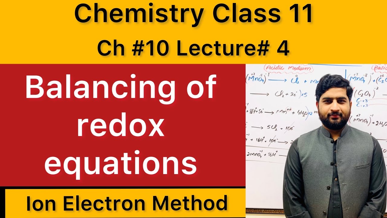 Balancing of redox equations by ion electron method | chemistry class ...