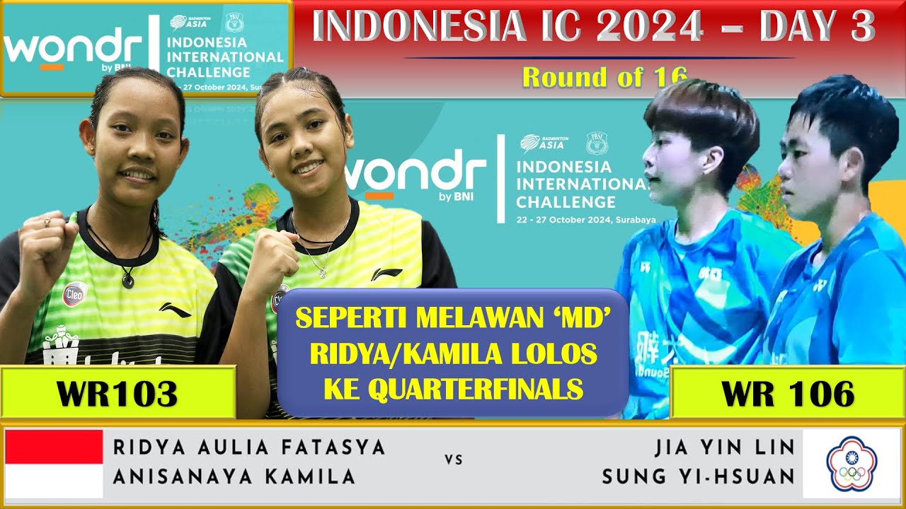 RIDYA A. FATASYA / ANISANAYA KAMILA VS JIA YIN LIN / SUN YI-HSUAN ...