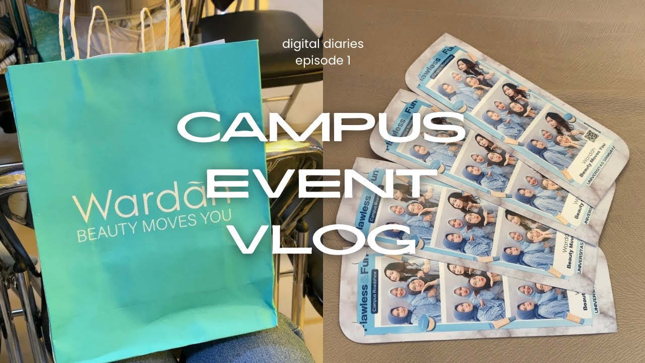 campus event vlog | wardah flawless & fun campus roadshow 💄📷 - YouTube