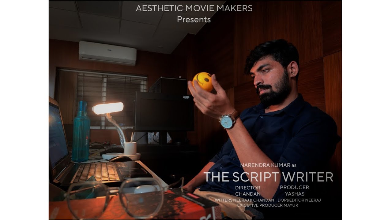 THE SCRIPT WRITER || Narendra Kumar || Yashas ||Neeraj Lokesh || Mayur ...