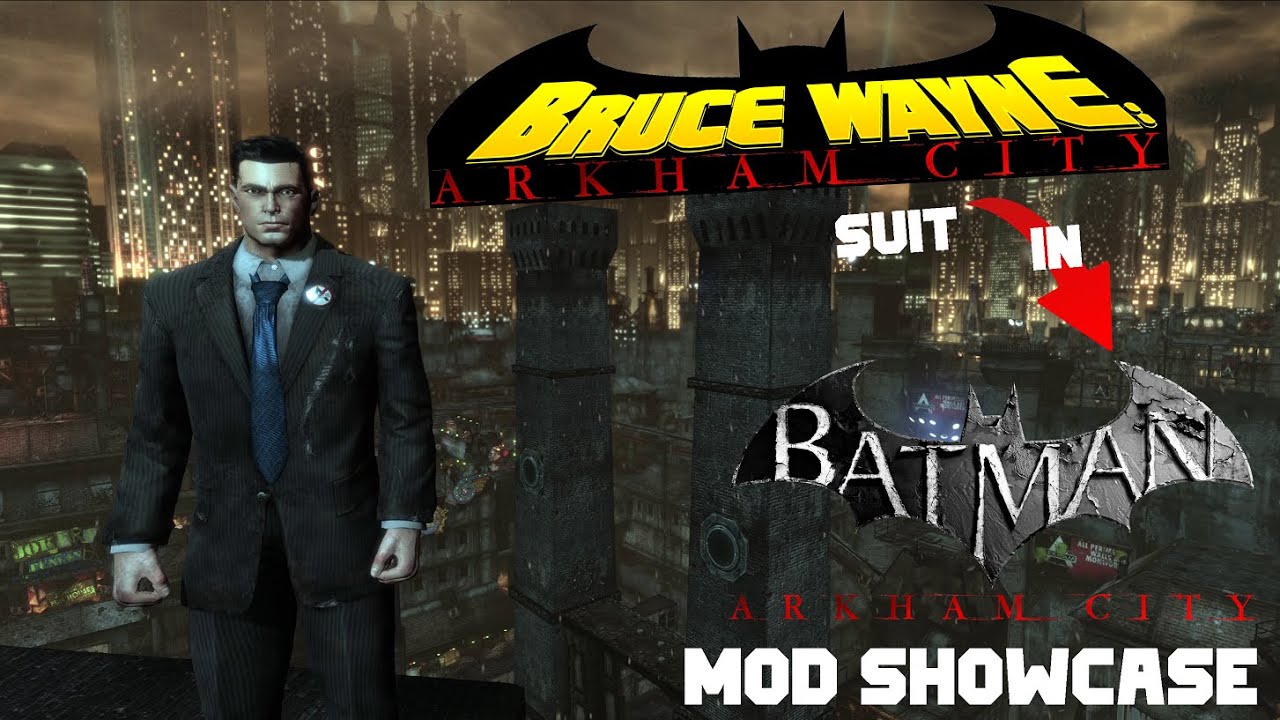 Bruce Wayne skin in Arkham City Skin MOD Showcase ! (How to play as ...