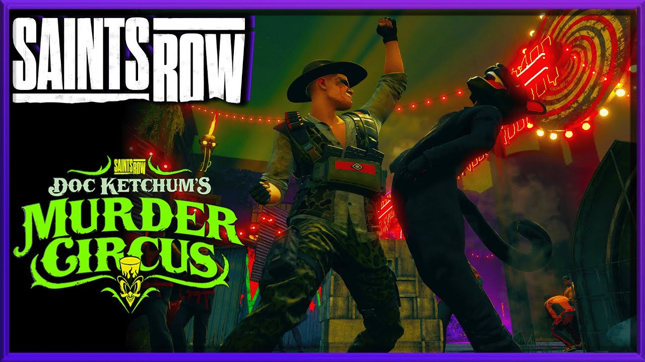 DOC KETCHUM'S MURDER CIRCUS...AGAIN!! | Saints Row Reboot LIVE STREAM ...