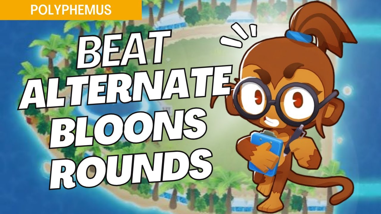 How to Beat Alternate Bloons Rounds Mode (Hard) on Polyphemus - BTD6 ...