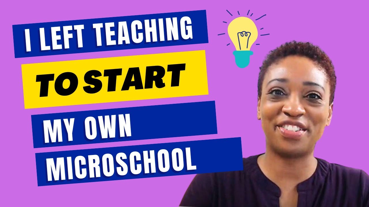 Former Teacher to Micro School Founder - Intro Video - YouTube