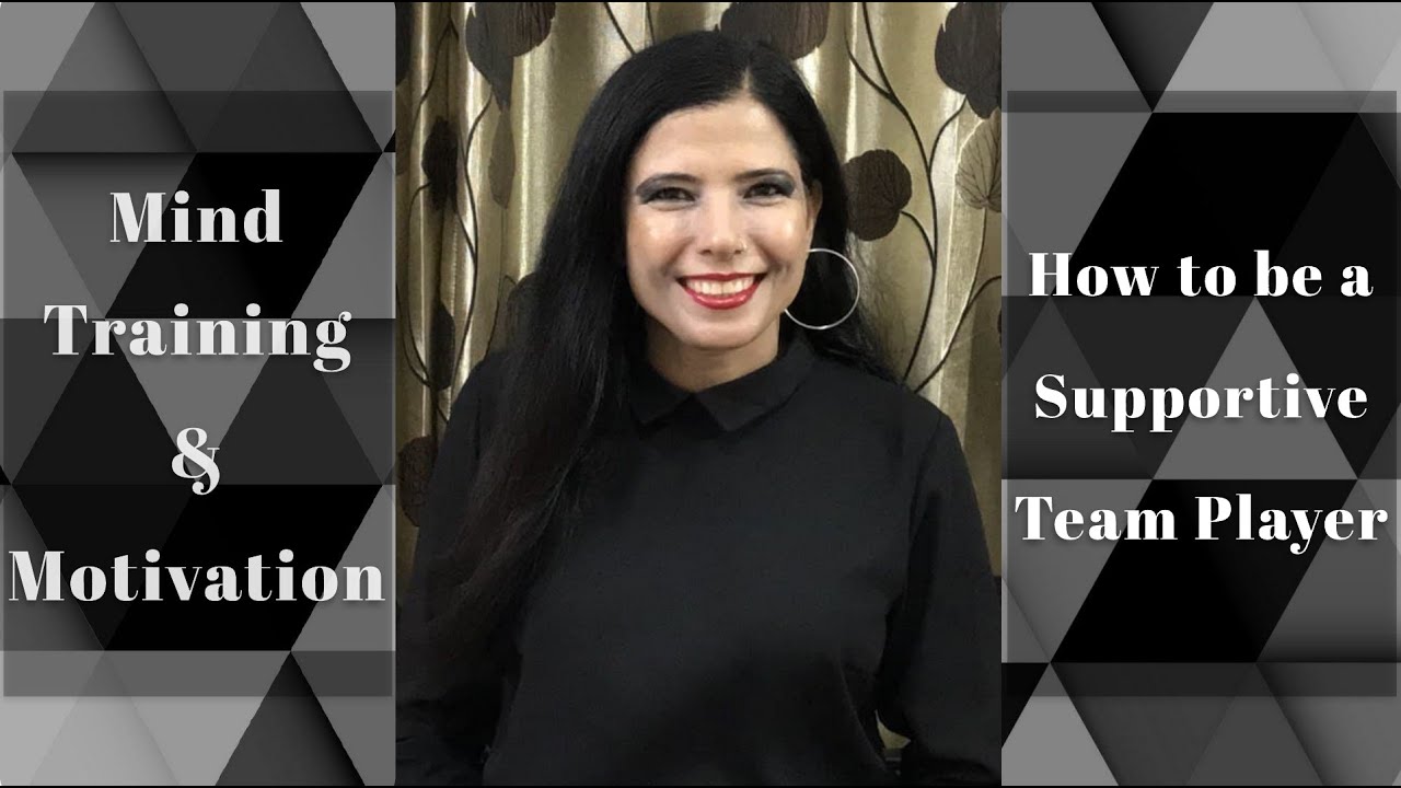 How to be a Supportive Team Player | Mind Training & Motivation - YouTube