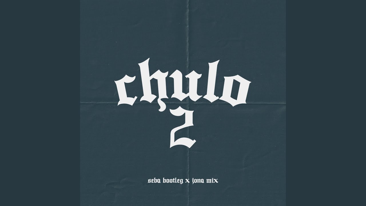 Chulo 2 (Remix) - YouTube