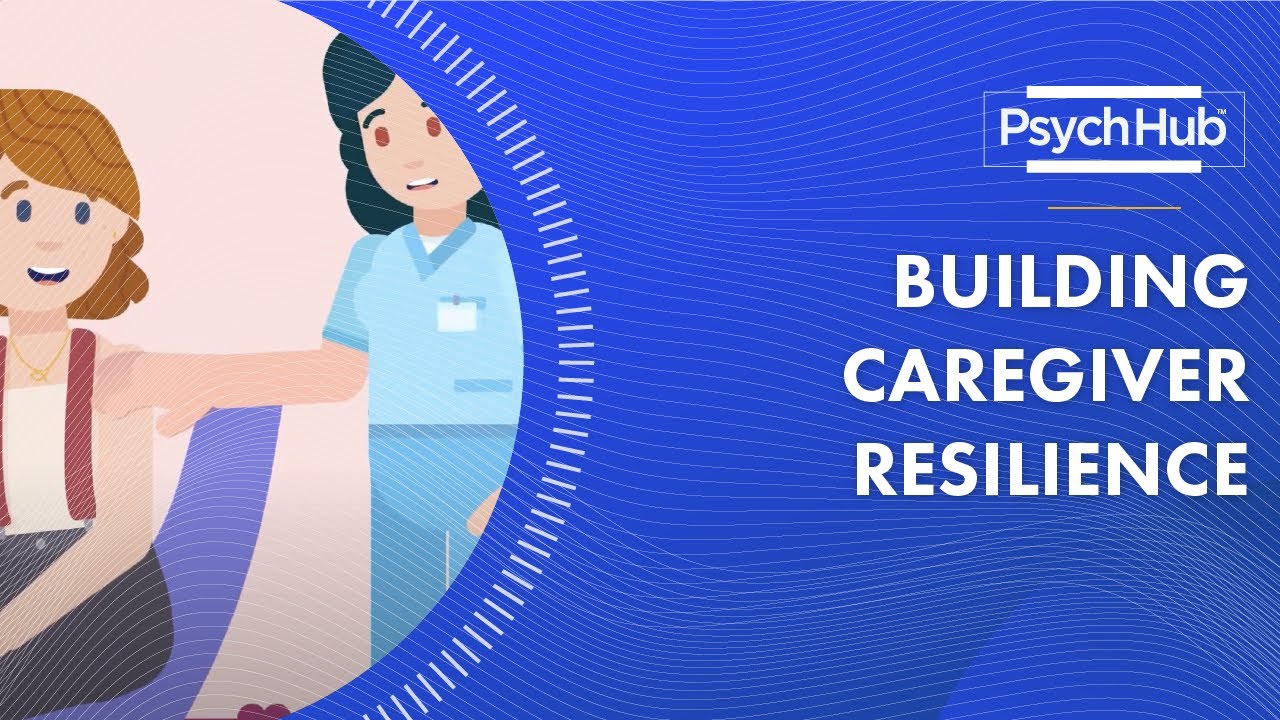 Building Caregiver Resilience - YouTube