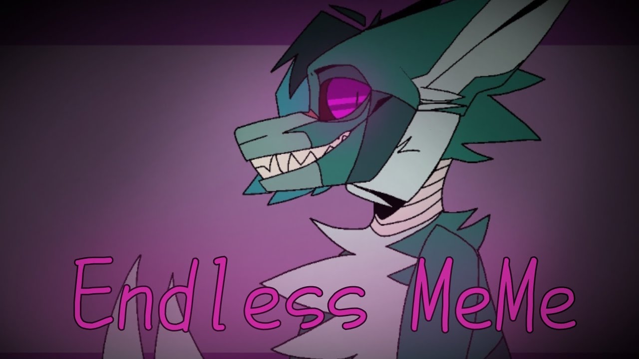 [OLD] Endless MeMe - YouTube
