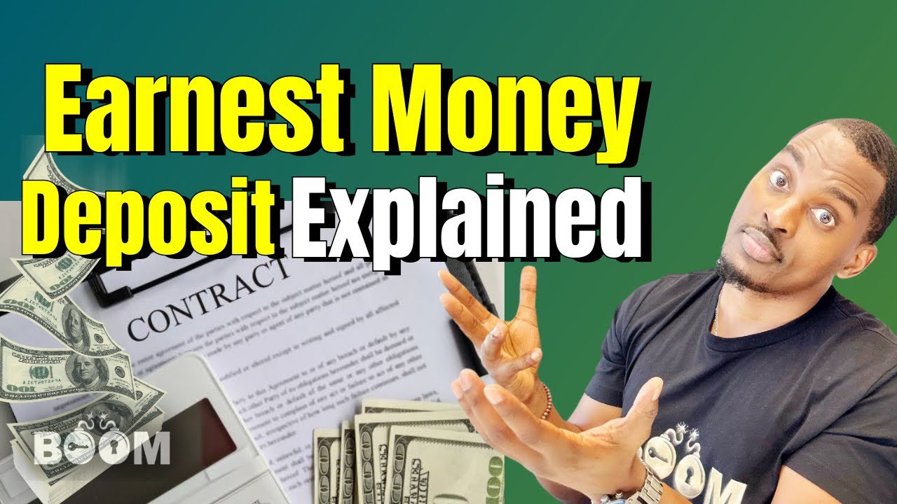Everything you need to know about earnest money deposits (real estate for beginners) - YouTube