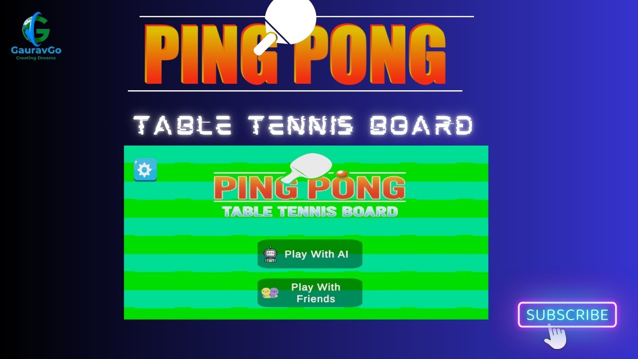 PING PONG:TABLE TENNIS BOARD| New F2P | GauravGo Games Technologies ...