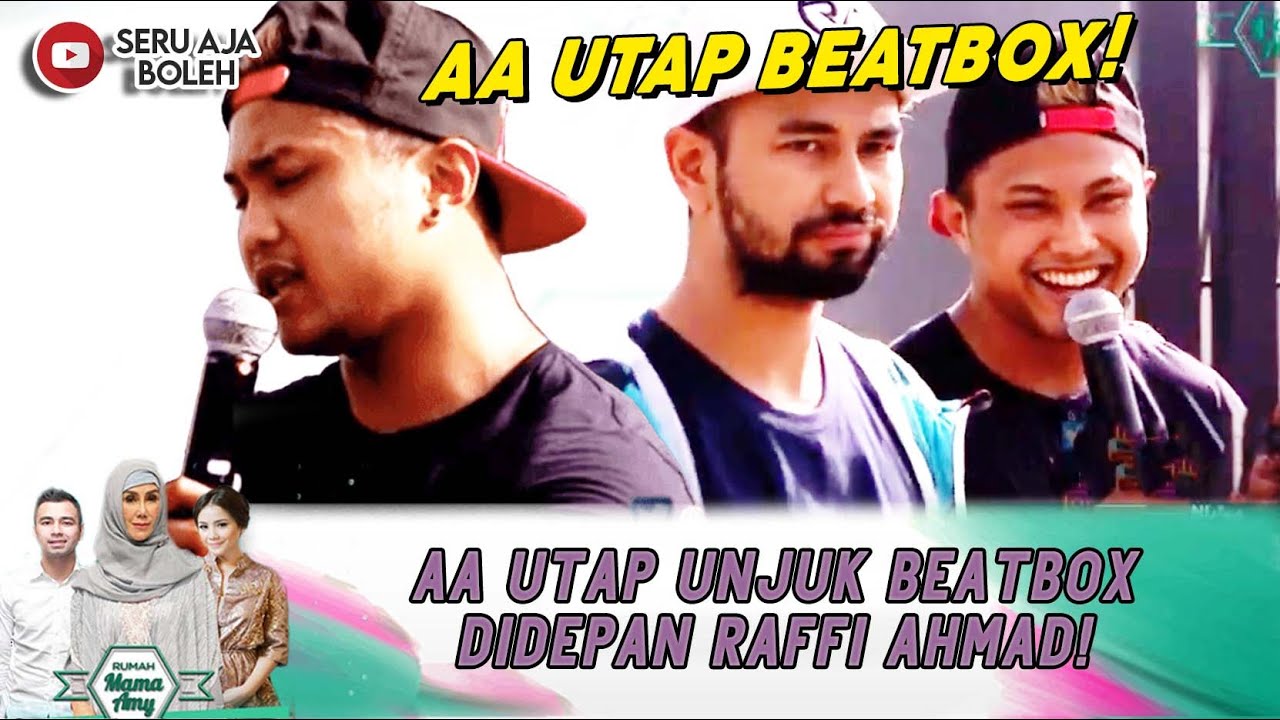 AA UTAP UNJUK BEATBOX DIDEPAN RAFFI AHMAD! - RUMAH MAMA AMY - YouTube