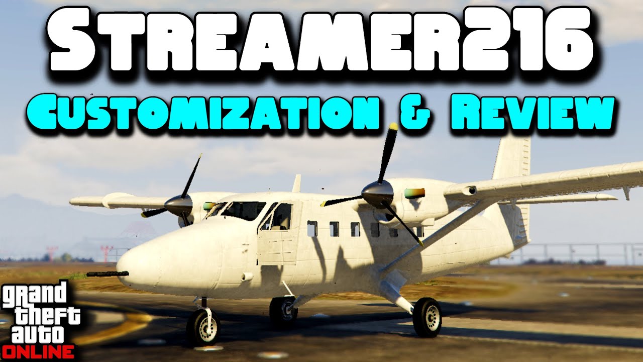 STREAMER216 Customization & Review | GTA Online - YouTube