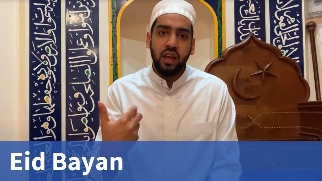 Eid Bayan - Eid ul Fitr - 13 May - YouTube
