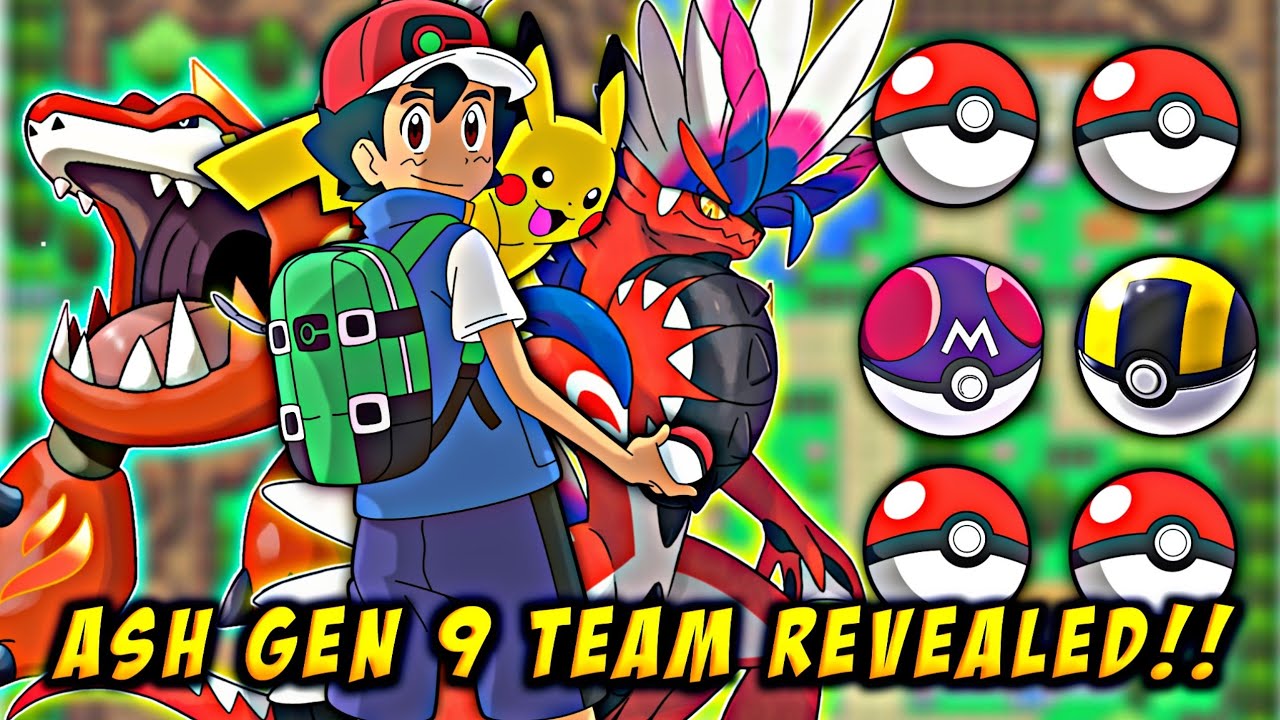 🤩Ash Gen 9 Pokémon Team Revealed!!🤯| Pokémon Scarlet & Violet[Paldea ...