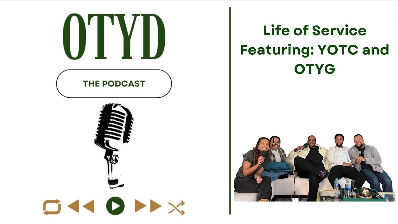 Life of Service Featuring YOTC and OTYG - YouTube