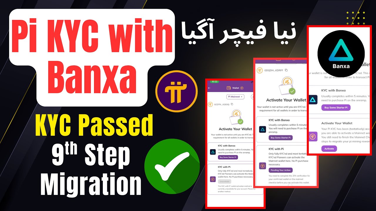 Pi KYC with Banxa || Pi Network New Update || 9th step Completion || Pi Wallet Activation ...