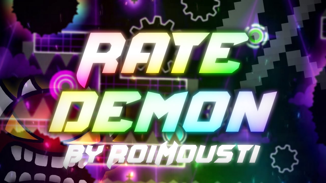 (Extreme Demon) Rate Demon by RoiMousti 100% All Coins | Geometry Dash ...