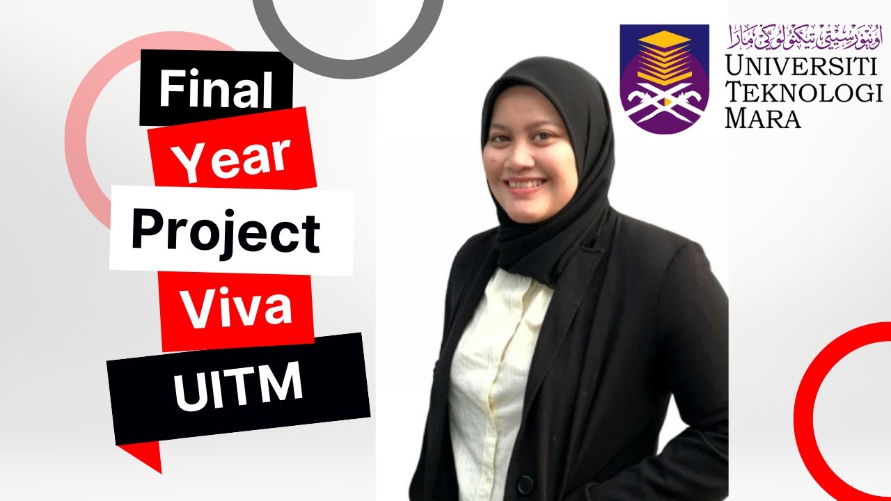 FINAL YEAR PROJECT (FYP) / VIVA PRESENTATION UITM 2022 - YouTube