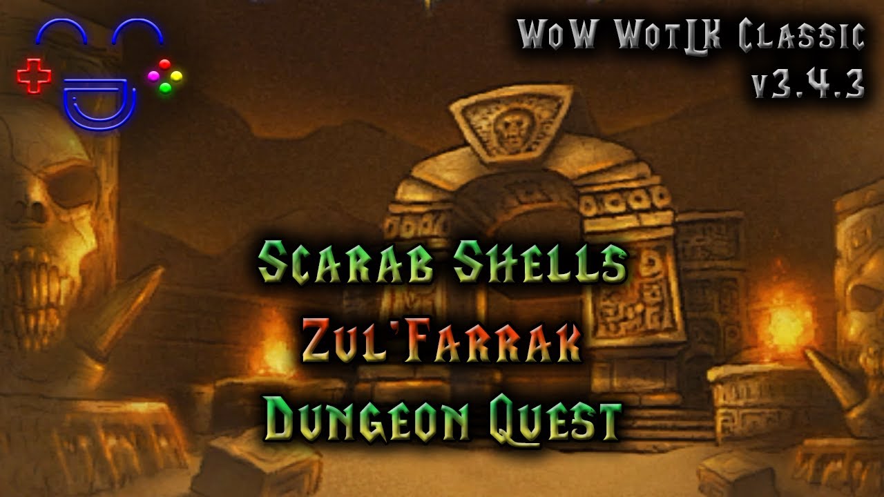 Scarab Shells | Zul'farrak Quest | WoW WotLK Classic - YouTube