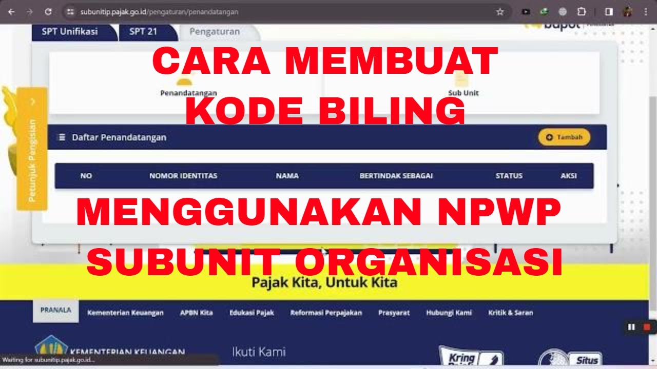 TATA CARA MEMBUAT KODE BILING DAN BUKTI POTONG MENGGUNAKAN LOGIN NPWP ...