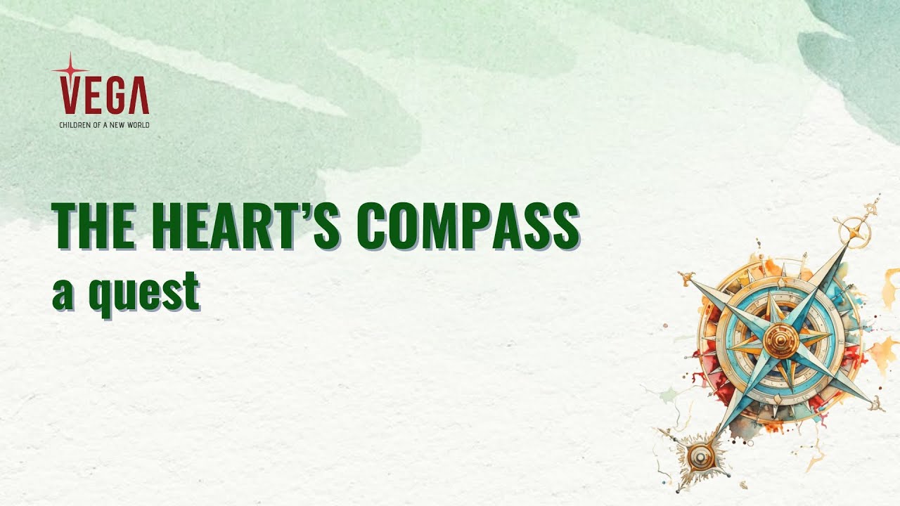 The Heart's Compass - A Quest | Vega Schools' Annual Production Day ...