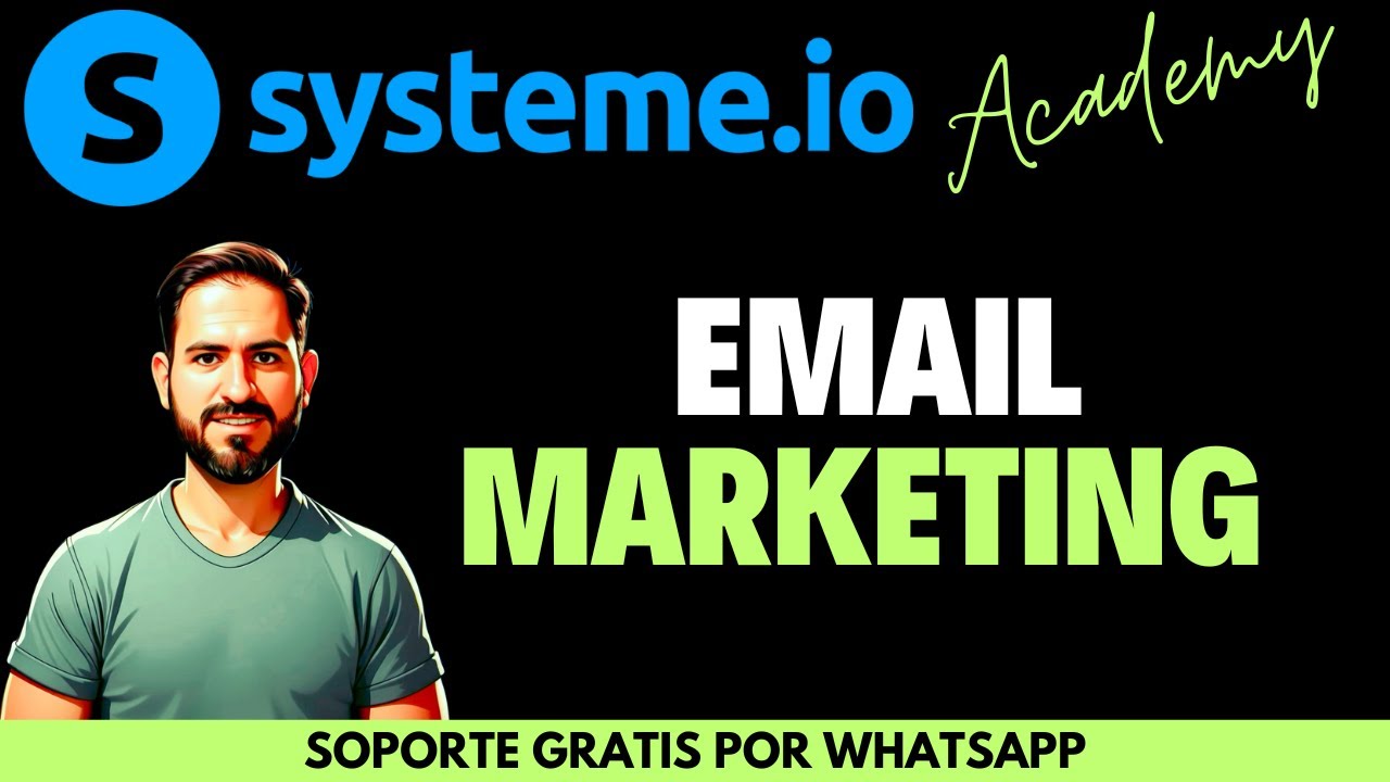 Comienza a hacer EMAIL MARKETING con Systeme.io en Español - YouTube