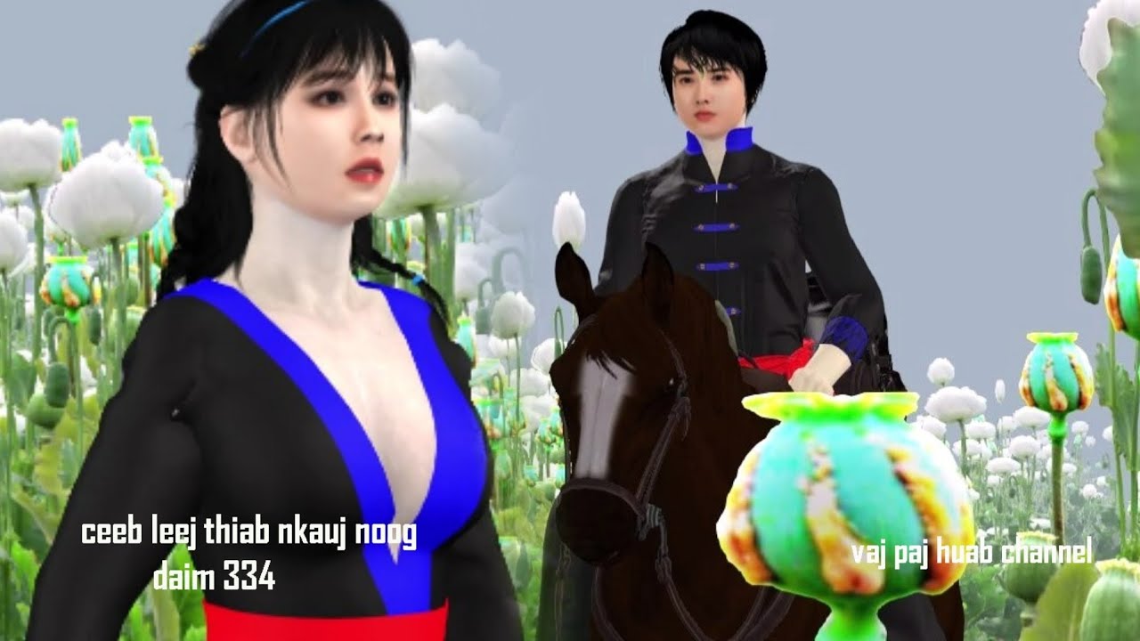 Ceeb leej thiab nkauj noog daim 334,hmong movie 3d - YouTube