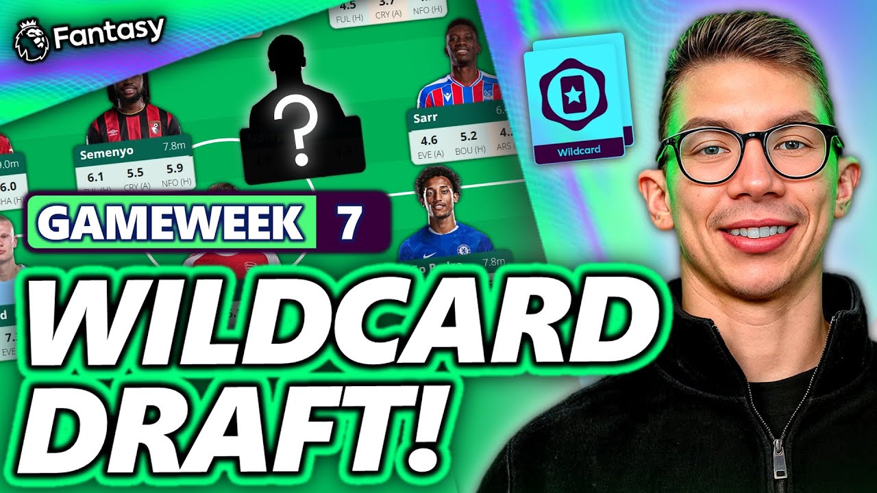 THE BEST FPL GAMEWEEK 7 WILDCARD TEAM! | Fantasy Premier League 25/26 ...
