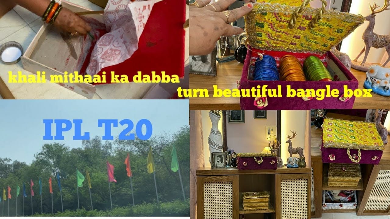 Diy bangle box mithai ke dabbe se Khoobsurat Delhi - YouTube
