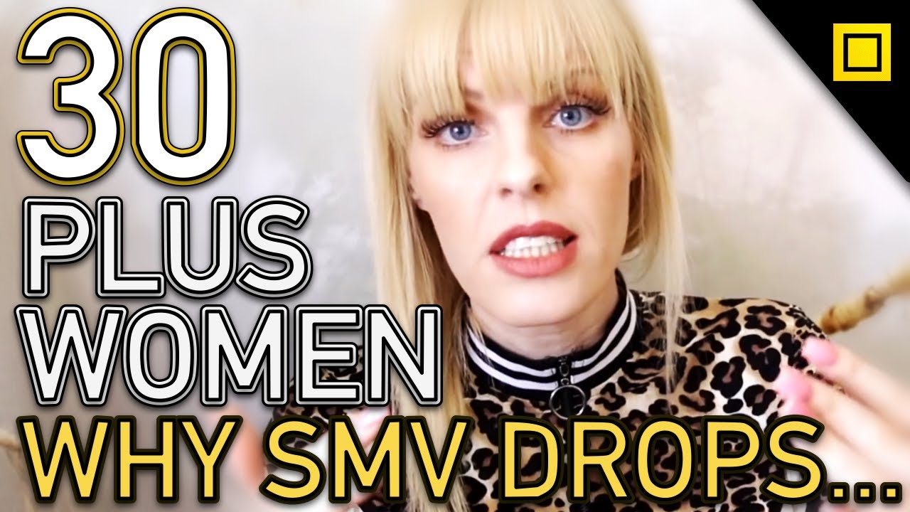 SMV Of Single Women 30 Plus!? Do Women Lose Value With Age Or Are Men ...