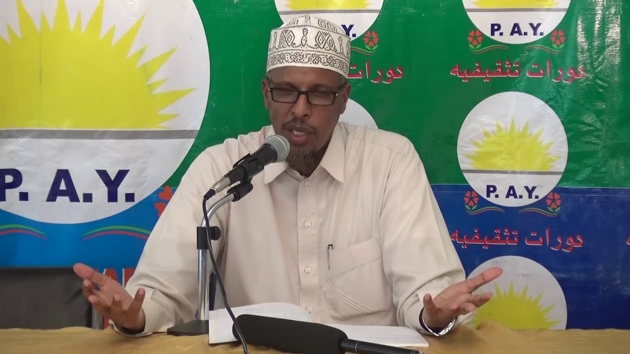 DARSIGA 4AAD|| 40 XADITH KUSABSAN AKHLAQDA WANAGSAN Dr SHIBLI 2018 ...