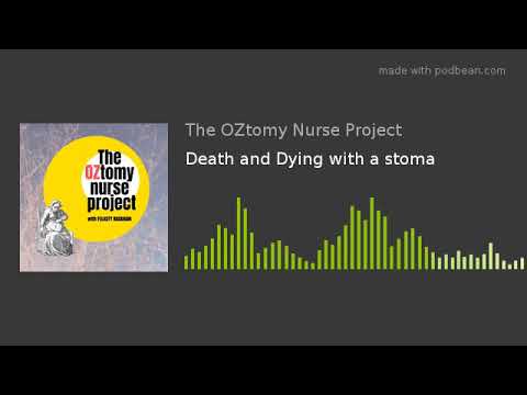 Death and Dying with a stoma - YouTube