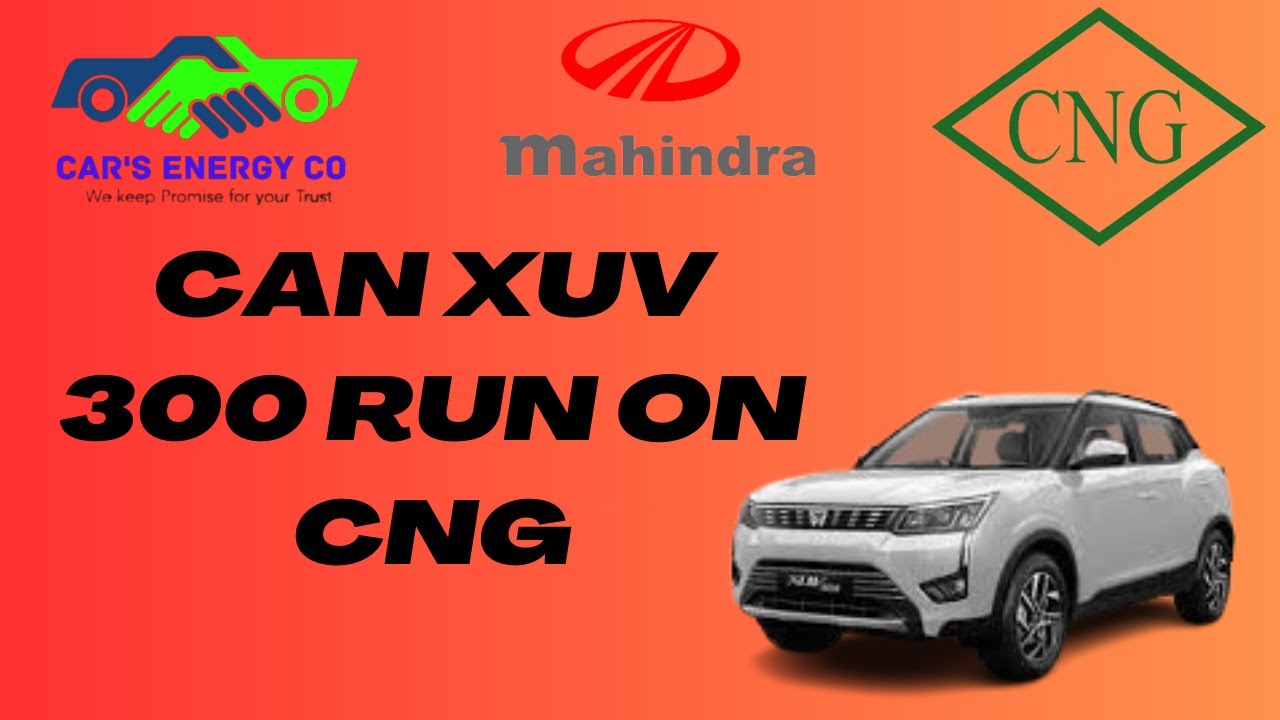 CAN XUV 300 RUN ON CNG? - YouTube