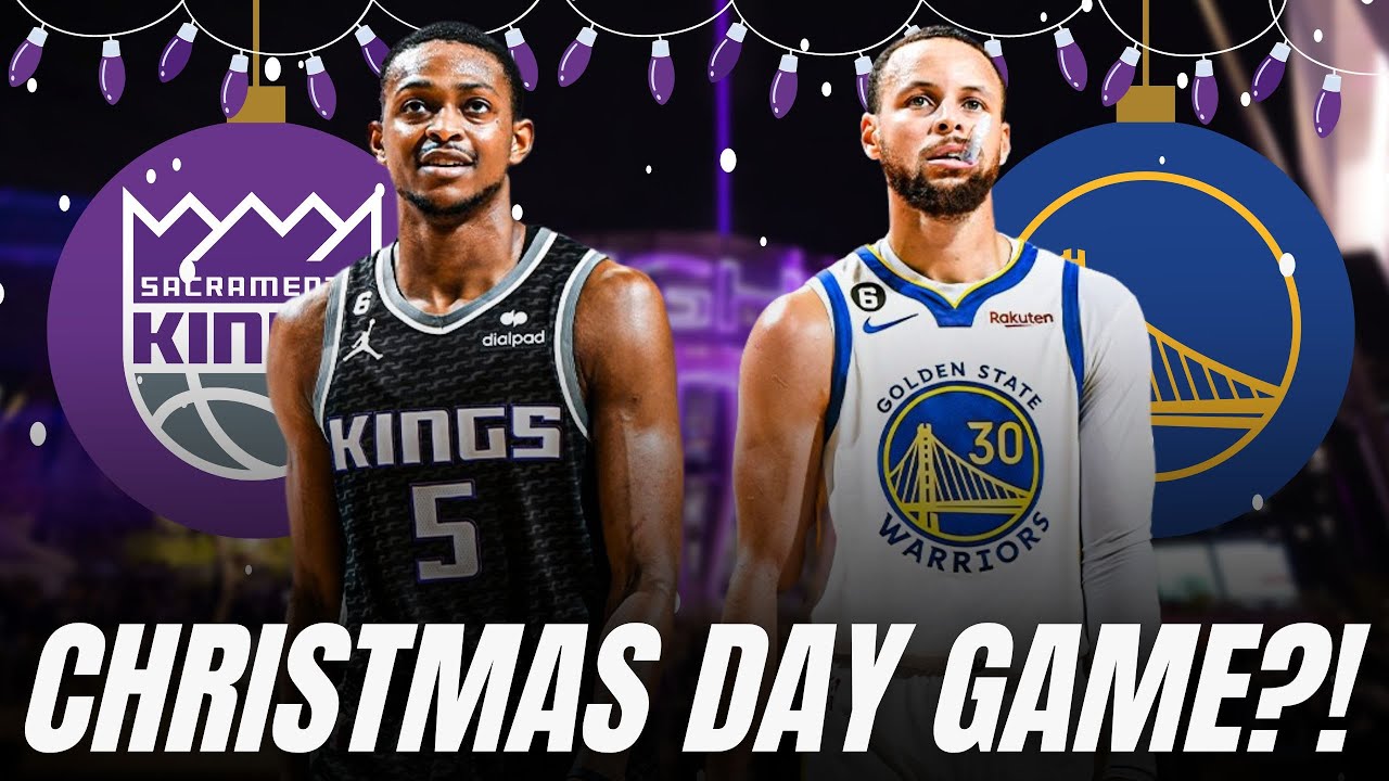 Christmas Day game for Kings-Warriors?! - YouTube