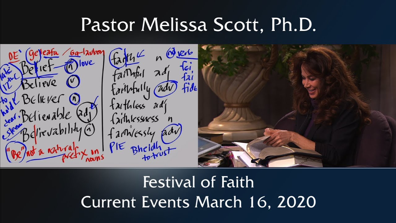 Festival of Faith - Current Events March 16, 2020 - YouTube