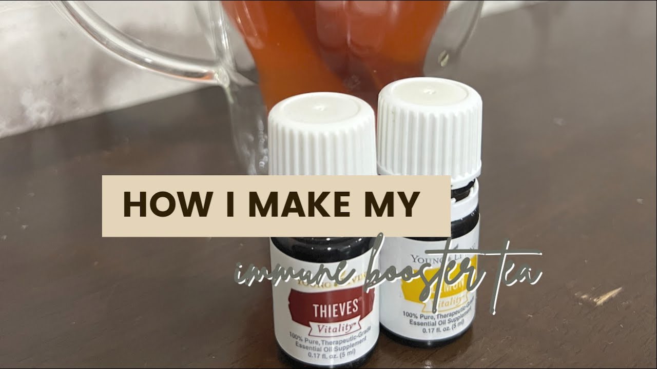 Tea + Honey + Lemon + Thieves. Natural Immune Booster - YouTube