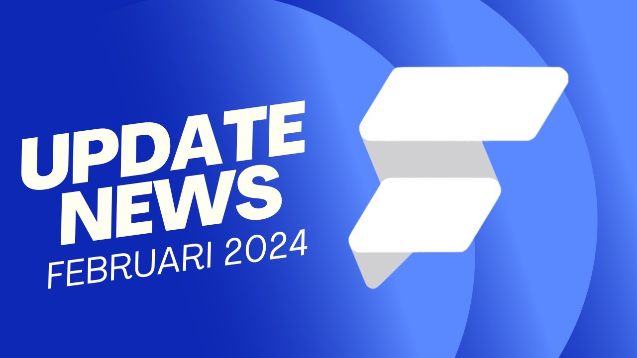 Callback Actions, DataTable, Color Picker, Flutter Module dan lain-lain. UPDATE NEWS Februari ...