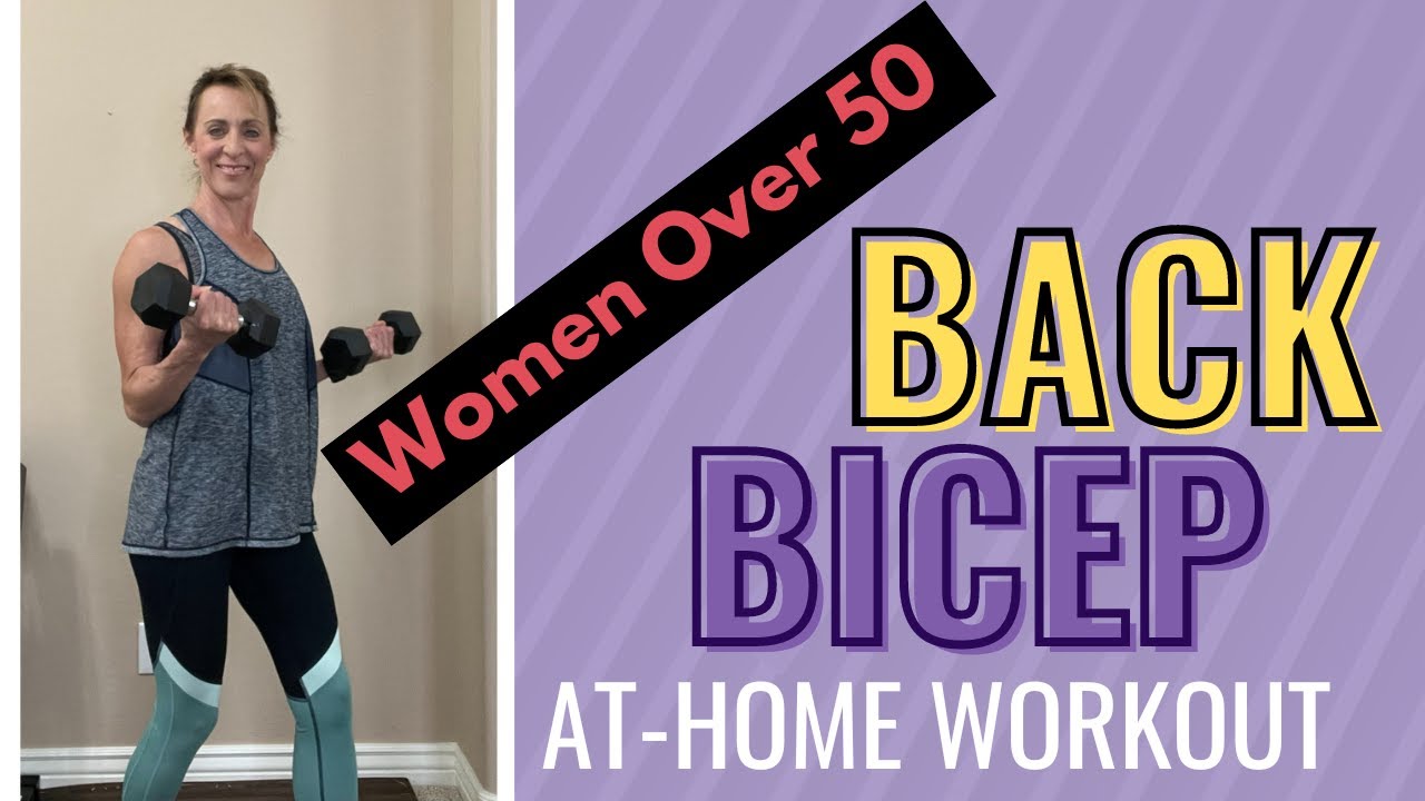 Back & bicep at-home workout for women over 50/follow-along workout ...