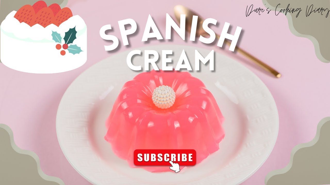 Spanish Gelatin Cream #episode15 #dessart #yummyfood - YouTube