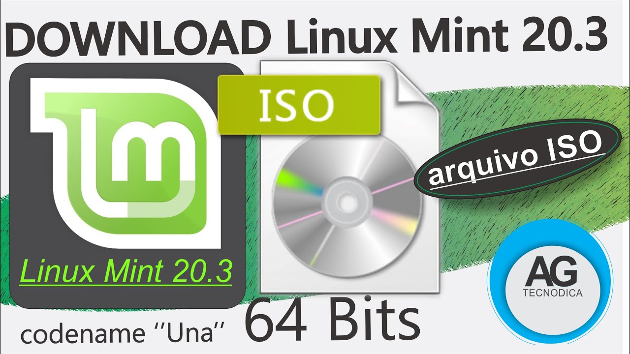 Como Baixar a ISO Linux Mint 20.3 "Una" - YouTube