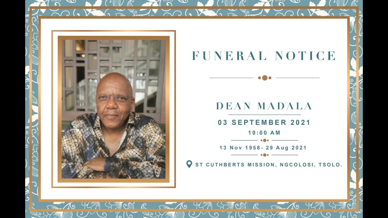 FUNERAL SERVICE OF MR DEAN MADALA - YouTube