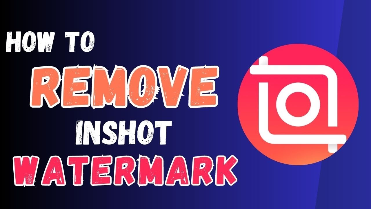 How to Remove Inshot Watermark for Free | Video Editing | Remove ...